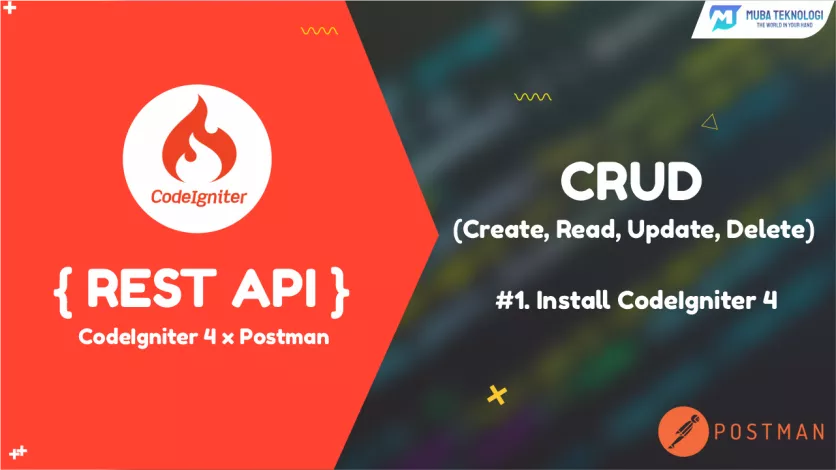 Tutorial Membuat REST API CodeIgniter 4 Postman Terbaru